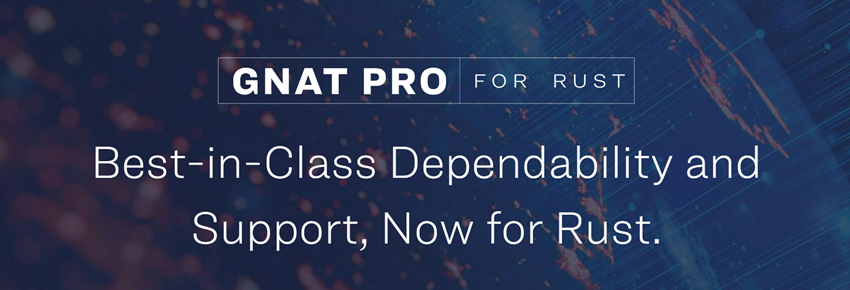 GNAT Pro for Rust | AdaCore製品紹介 | アイティアクセス株式会社